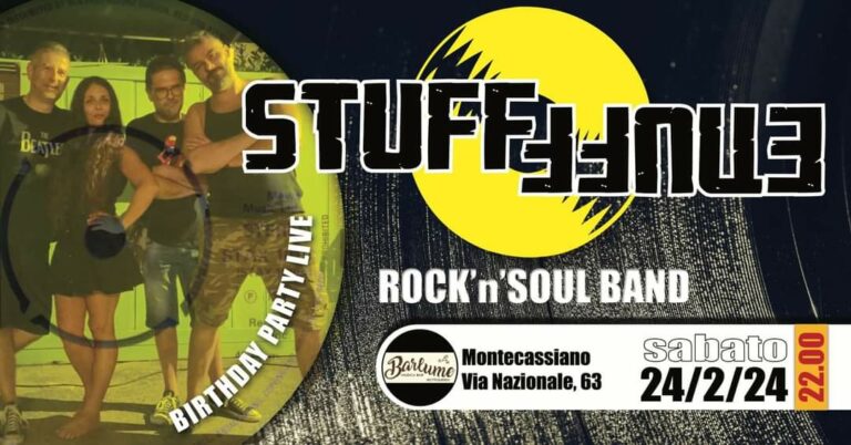 "BIRTHDAY PARTY LIVE" DEGLI STUFF ENUFF A MONTECASSIANO